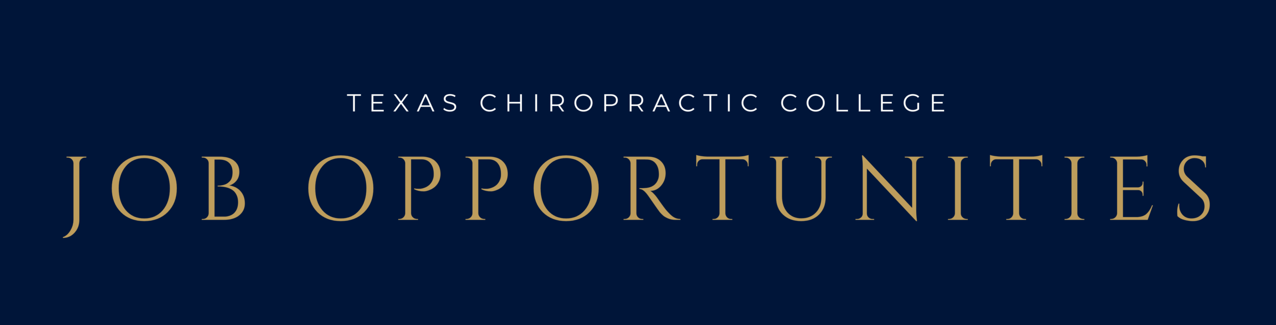 Employment Opportunities - Texas Chiropractic College